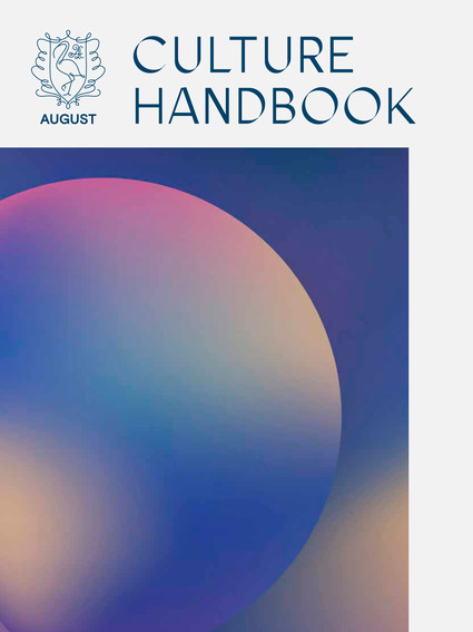 AUGUST CULTURE HANDBOOK